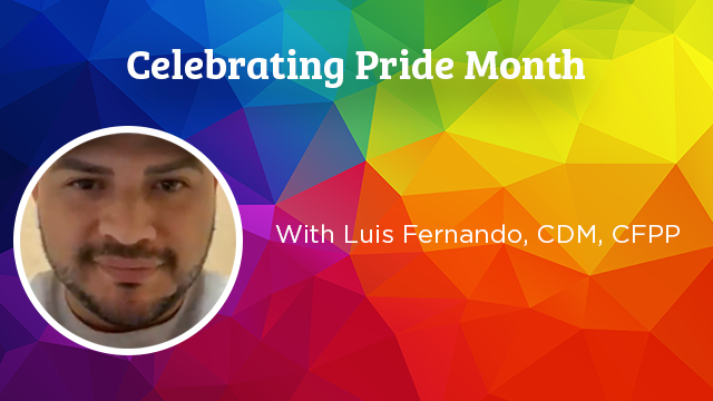 Pride Month – Luis Fernando, CDM, CFPP – ANFP TV