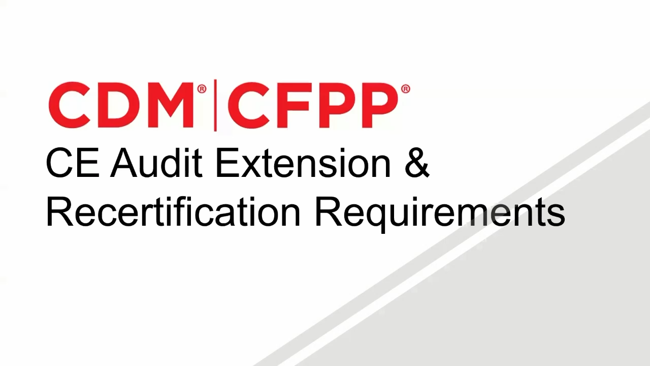 CE Audit Extension & Recertification Requirements – ANFP TV