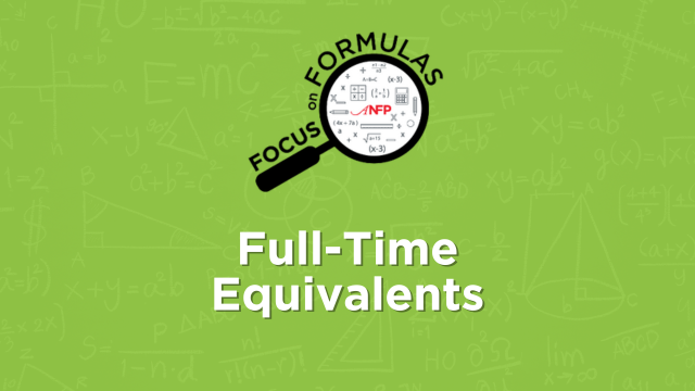 Focus on Formulas: Full-Time Equivalents – ANFP TV