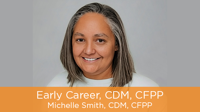 Early Career CDM, CFPP: Michelle Smith, CDM, CFPP – ANFP TV